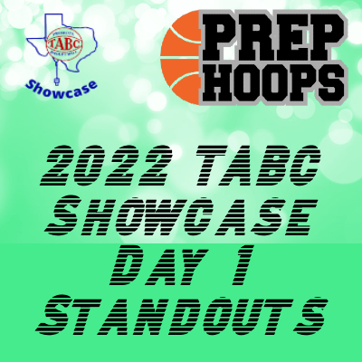 TABC Day One Top Performers - Prep Hoops