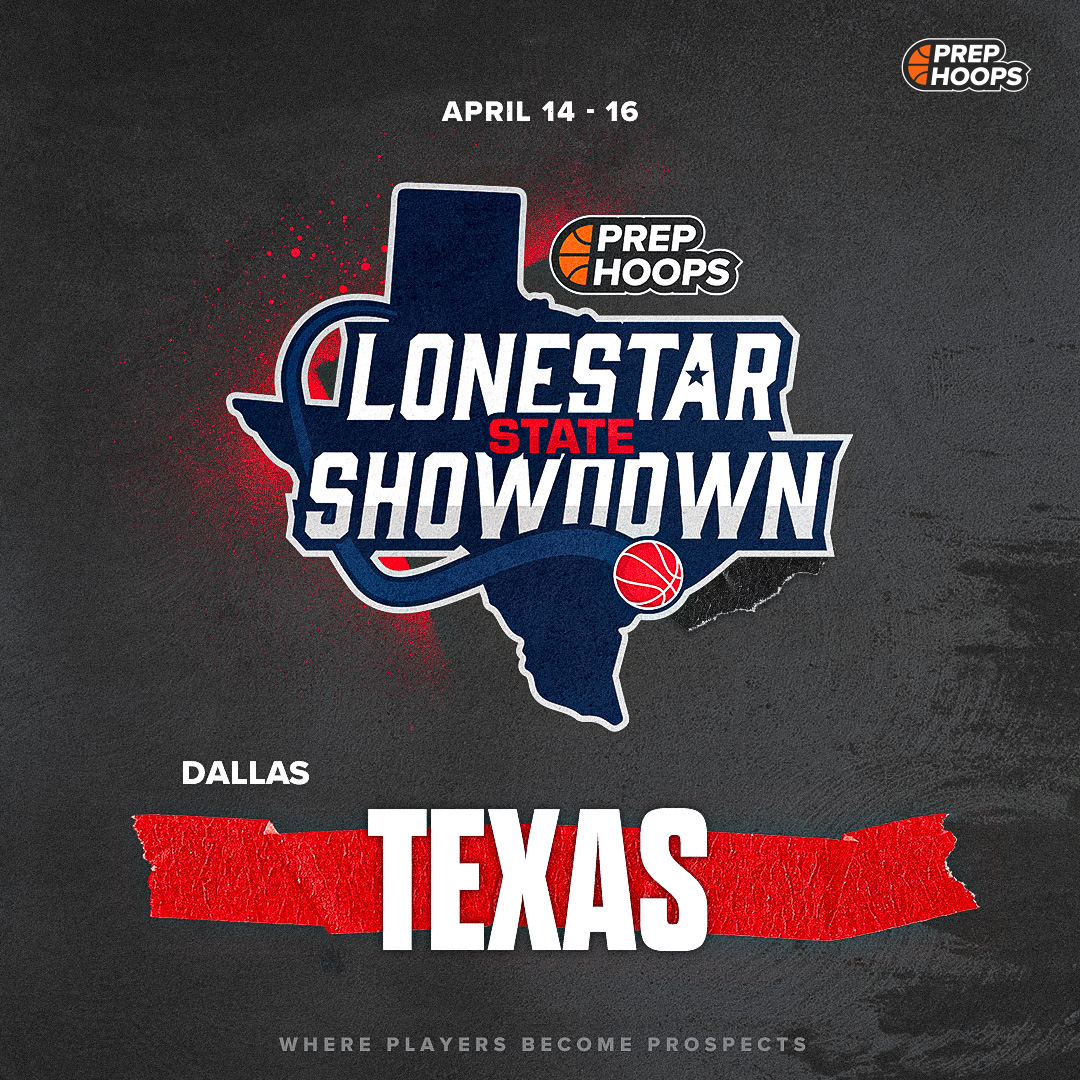 Lonestar State Showdown attention getters - Prep Hoops
