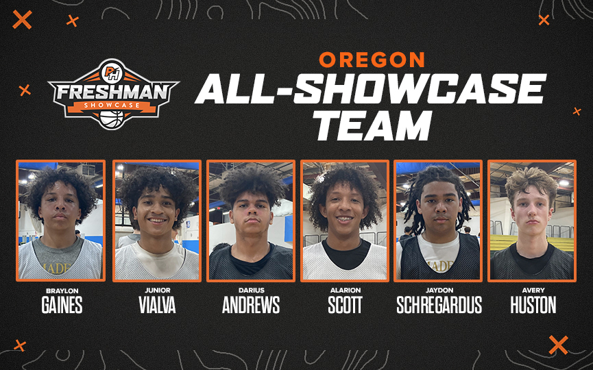 PrepHoops Oregon Freshman Showcase - Top Performers First Team - Prep Hoops