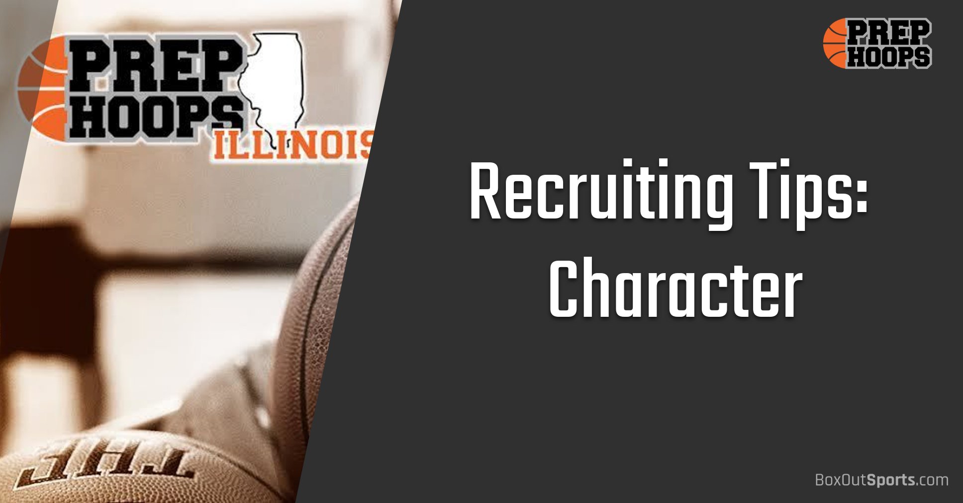 Recruiting Tips: Character - Prep Hoops