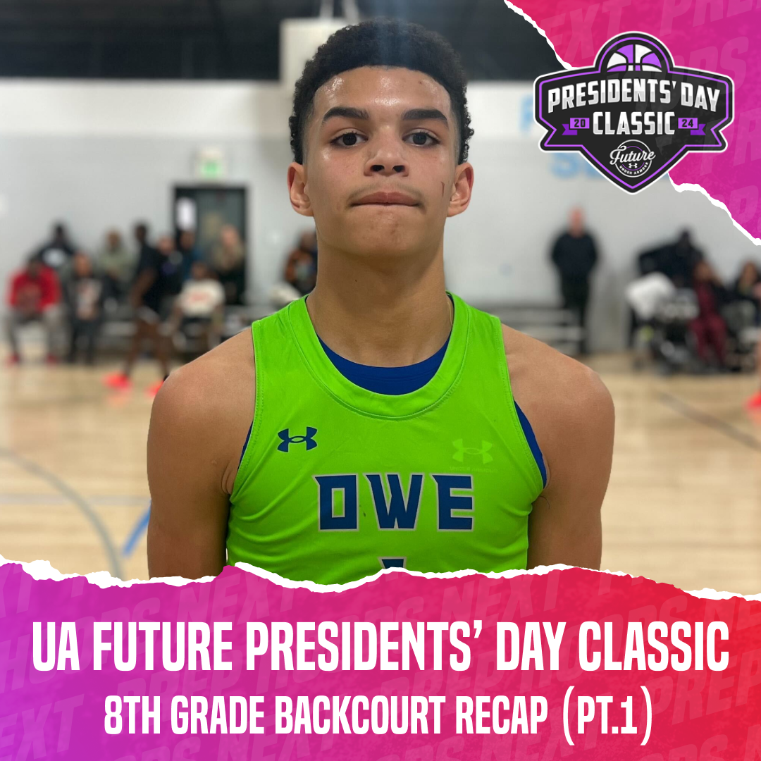 UA Future PDC: 8th Grade Backcourt Recap (Pt.1) - Prep Hoops