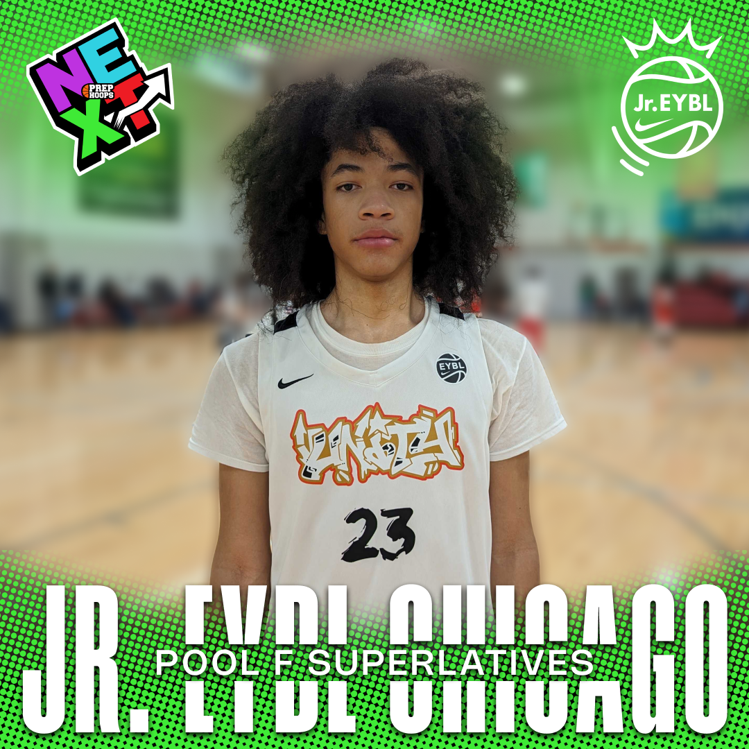 Jr. EYBL Chicago: Pool F Superlatives - Prep Hoops