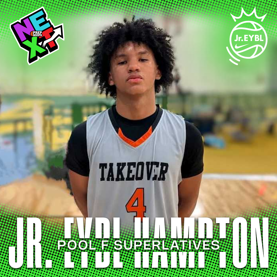 Jr. EYBL Hampton: Pool F Superlatives - Prep Hoops
