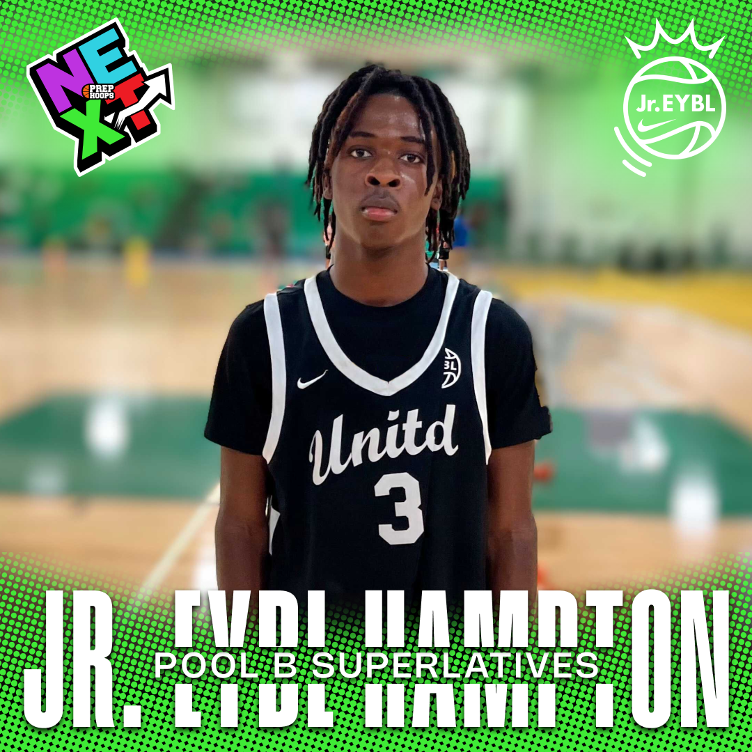 Jr. EYBL Hampton: Pool B Superlatives - Prep Hoops