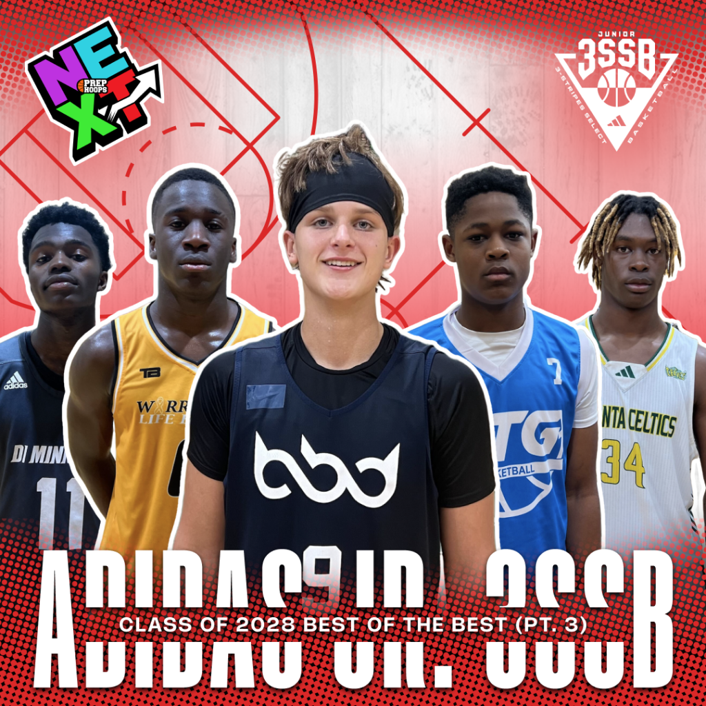 adidas Jr. 3SSB: Class of 2028 Best of the Best (Pt.3) - Prep Hoops