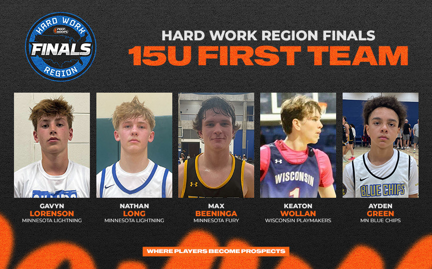 Hard Work Finals: 15U All Tournament Team - Prep Hoops