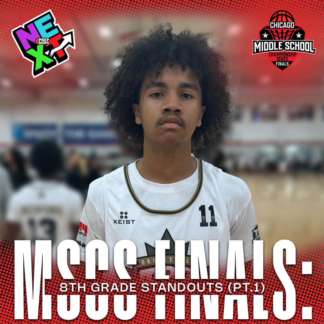 MSCS Finals: 8th Grade Standouts (Pt.1) - Prep Hoops