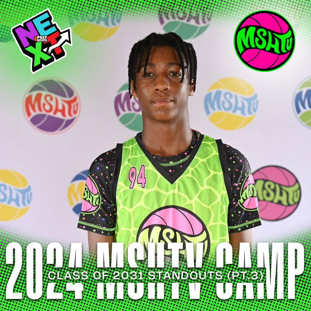 2024 MSHTV Camp: Class of 2031 Standouts (Pt.3) - Prep Hoops