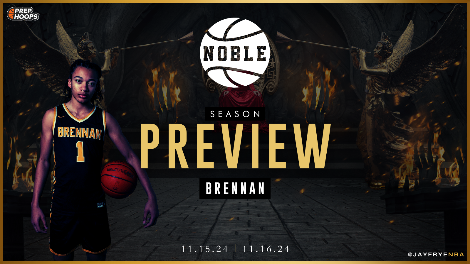Noble Classic Team Preview - Brennan - Prep Hoops