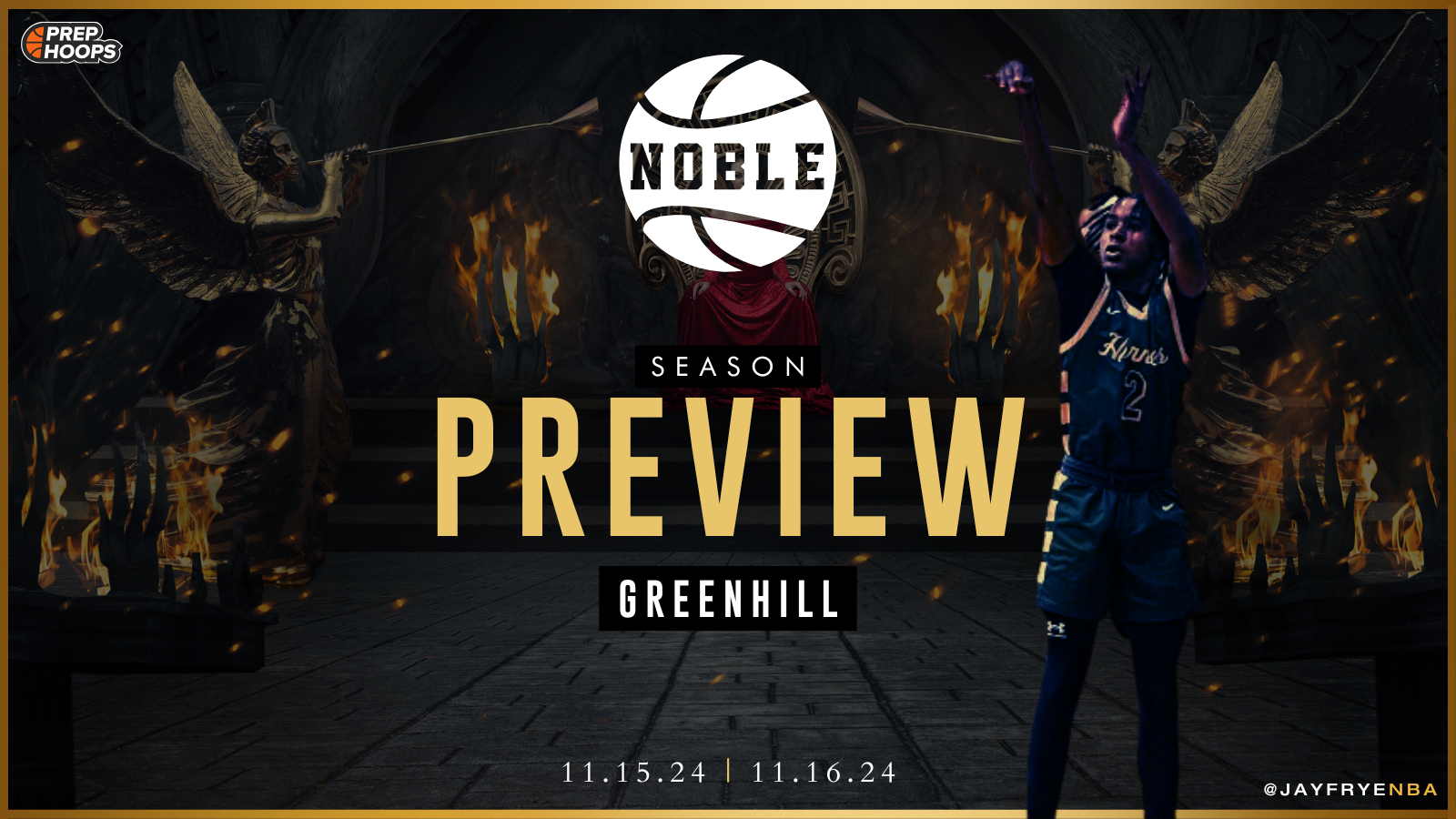 Noble Classic Team Preview - Greenhill - Prep Hoops