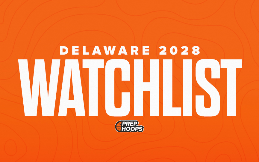 2028 Watch List Debut: Prospects to Know pt. 1 - Prep Hoops