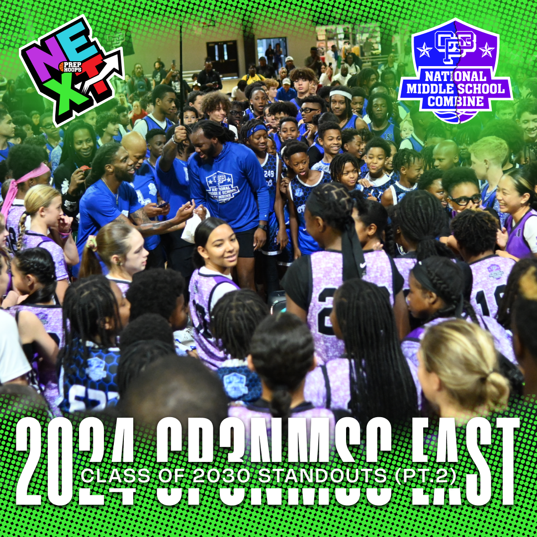 2024 CP3NMSC East: Class of 2030 Standouts (Pt.2) - Prep Hoops