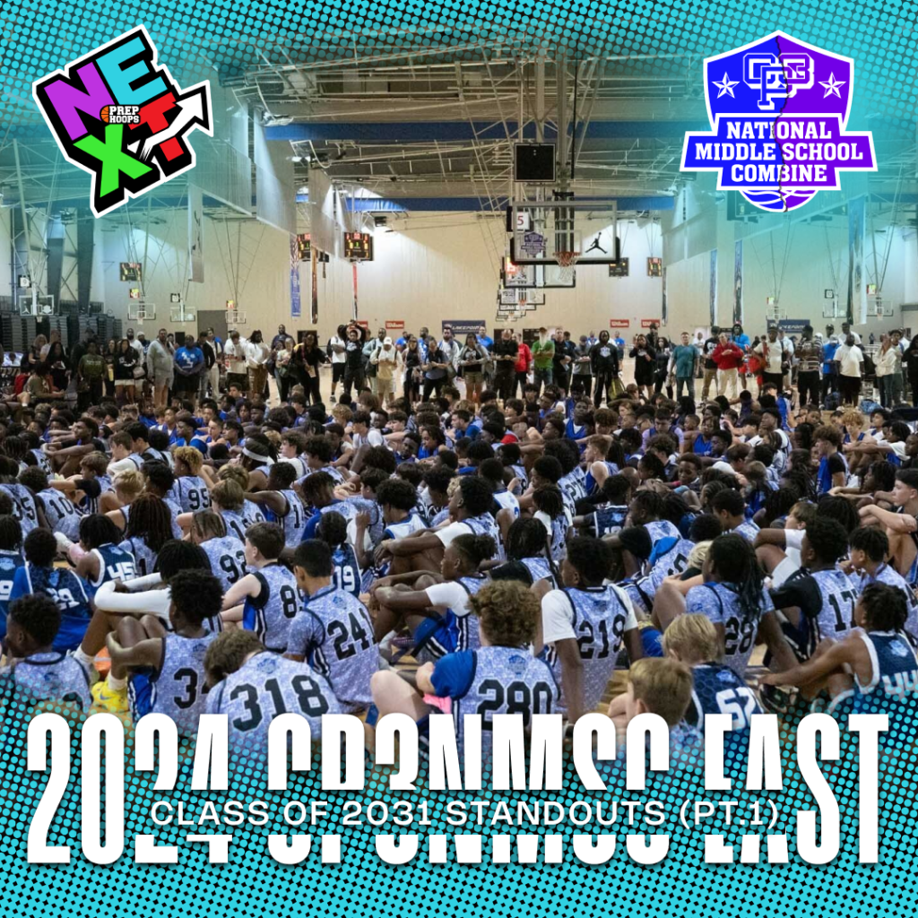 2024 CP3NMSC East: Class of 2031 Standouts (Pt.1) - Prep Hoops