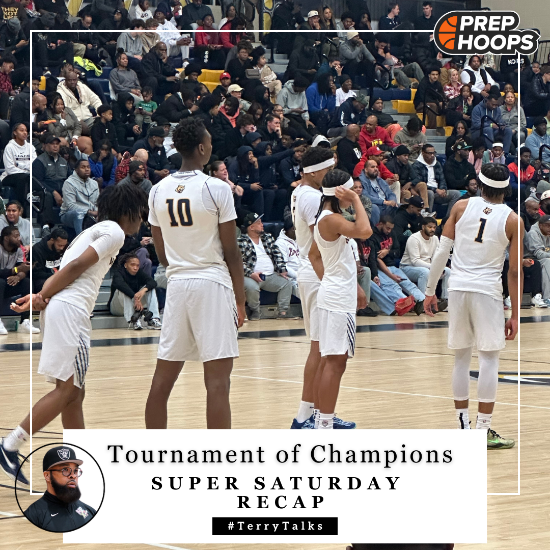 Tournament of Champions Super Saturday Recap - Prep Hoops