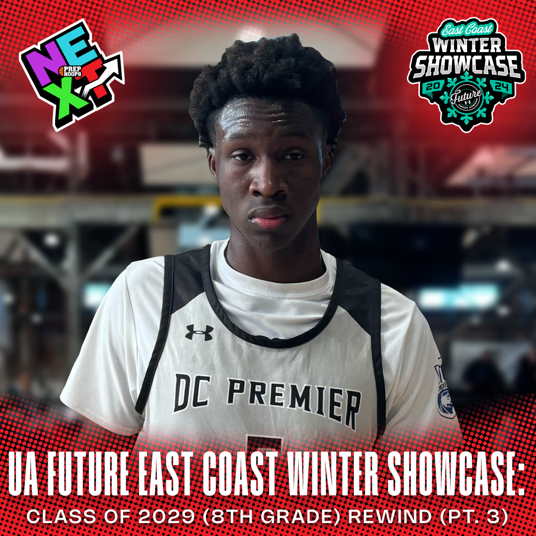 UA Future East Coast Winter Showcase: Class of 2029 Rewind Pt. 3 - Prep ...