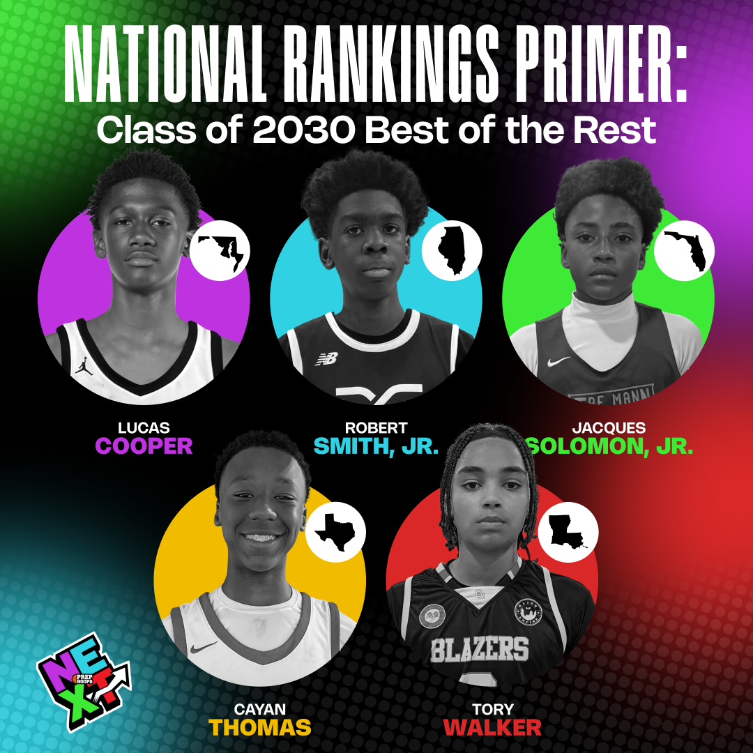 National Rankings Reveal: Class of 2030 Best of the Rest - Prep Hoops