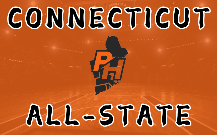 End of Season Awards: Connecticut All-State - Prep Hoops