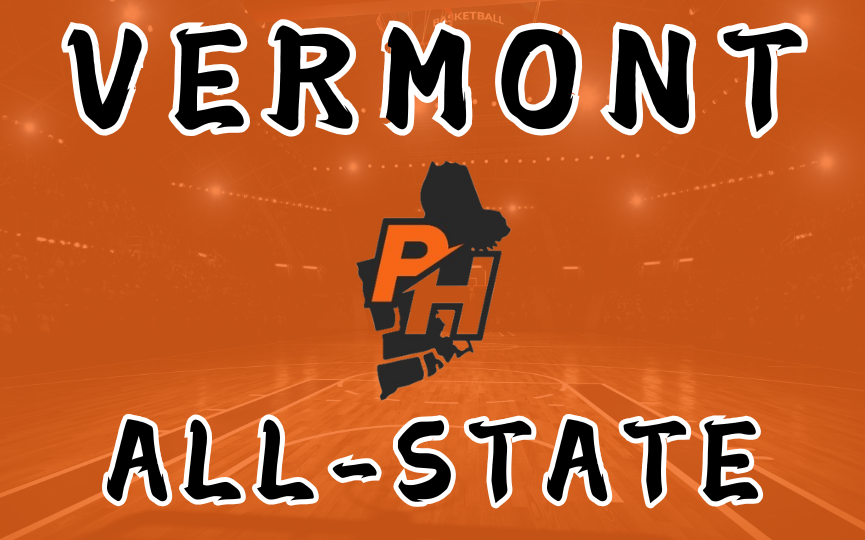 End of Season Awards: Vermont All-State - Prep Hoops
