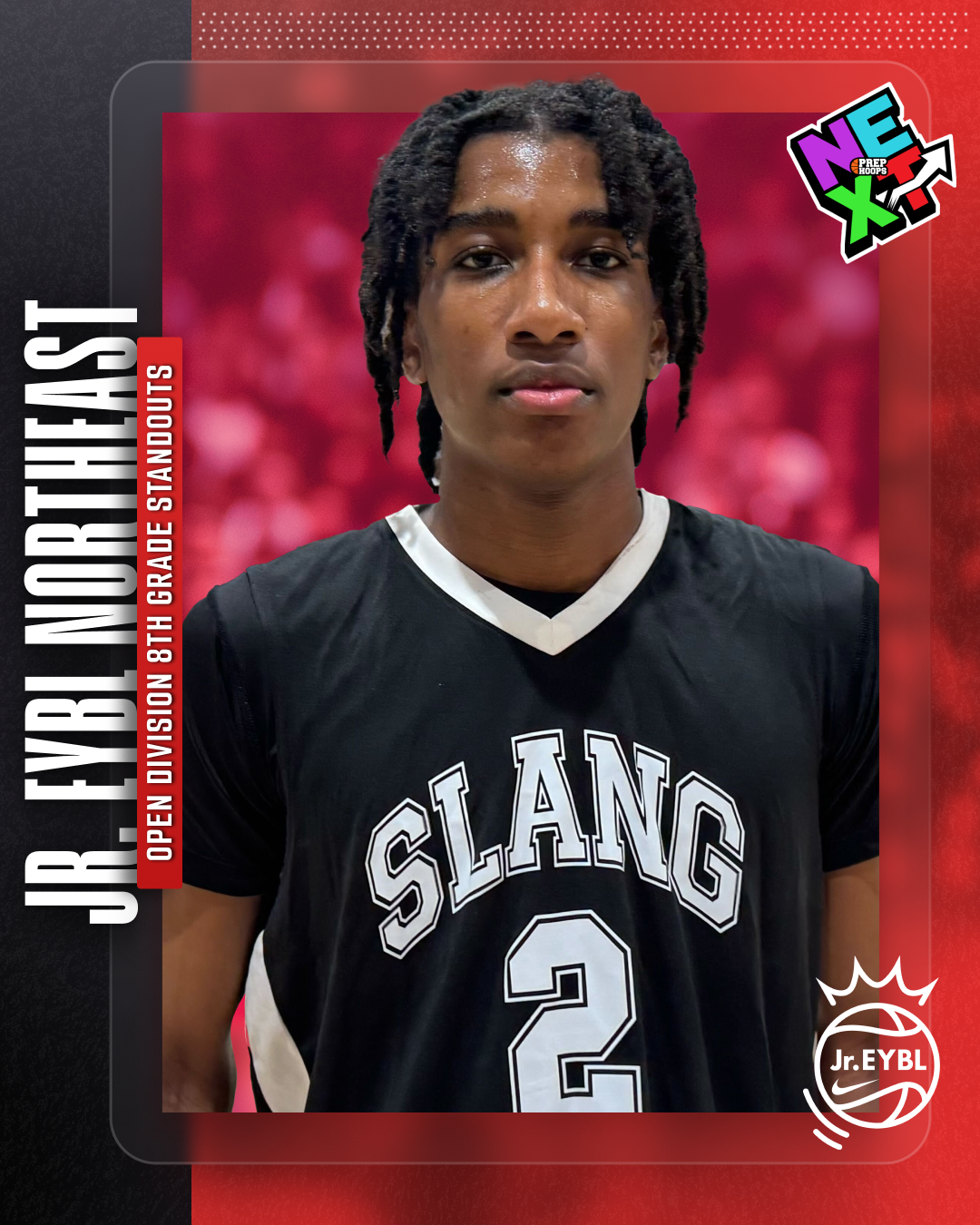 Jr. EYBL Northeast: Open Division 8th Grade Standouts - Prep Hoops