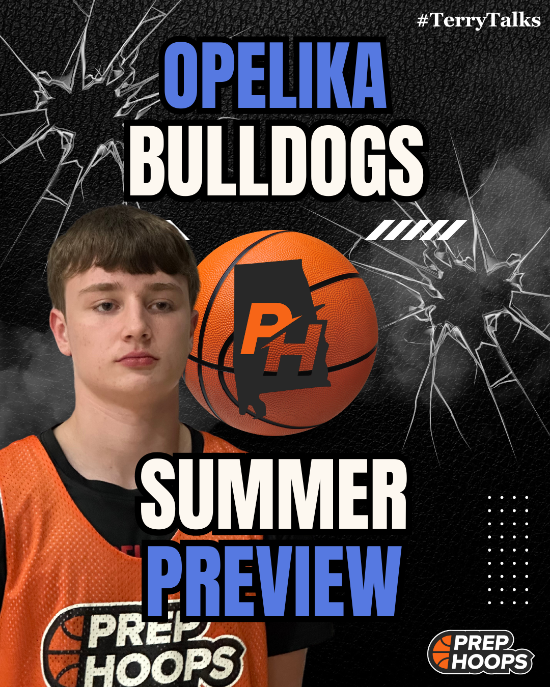 #TerryTalks Summer Preview: Opelika Bulldogs 2025 - Prep Hoops