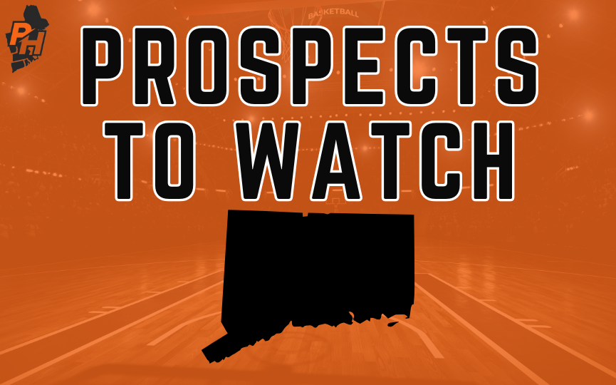 Five to Watch - Connecticut - Prep Hoops