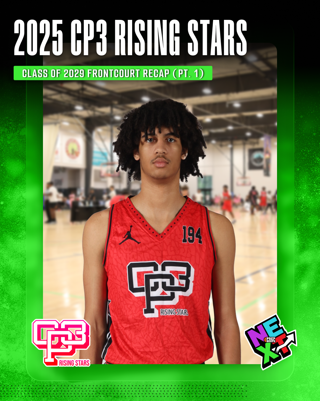 CP3 Rising Stars National Camp: C/O 2029 Frontcourt Recap (Pt. 1 ...