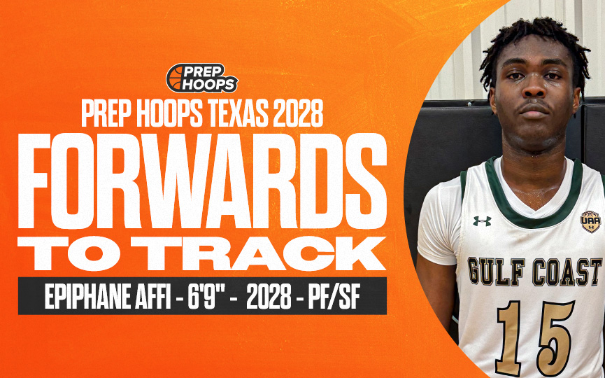 2028 Forwards to Track for the Future - Prep Hoops