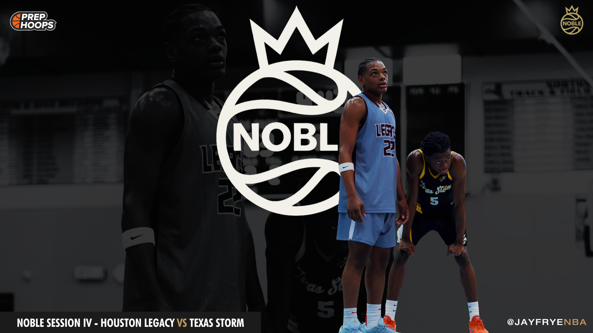 NOBLE Session IV - Houston Legacy vs Texas Storm - Prep Hoops