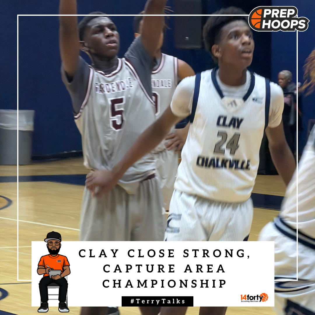 Clay Close Strong, Capture Area Championship - Prep Hoops