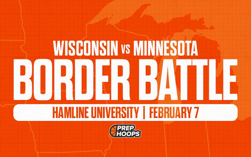 Wisconsin vs. Minnesota Border Battle Preview - Prep Hoops